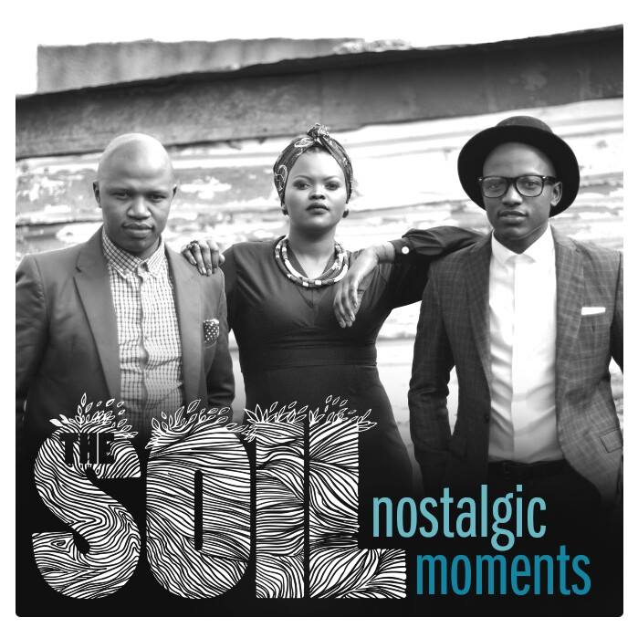 The Soil – ‘Nostalgic Moments’ | Music In Africa