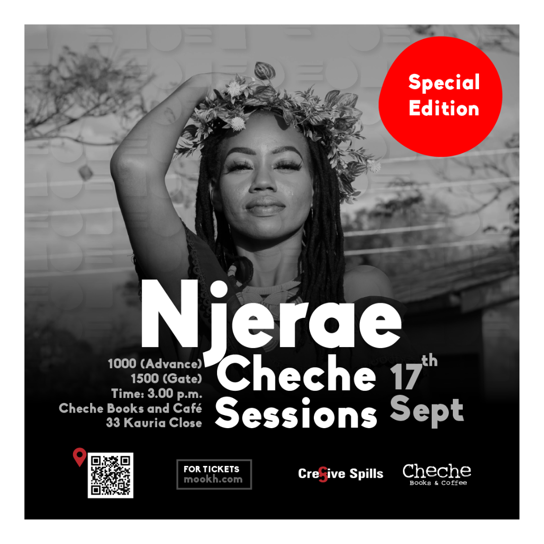 Cheche Sessions Presents Njerae | Music In Africa