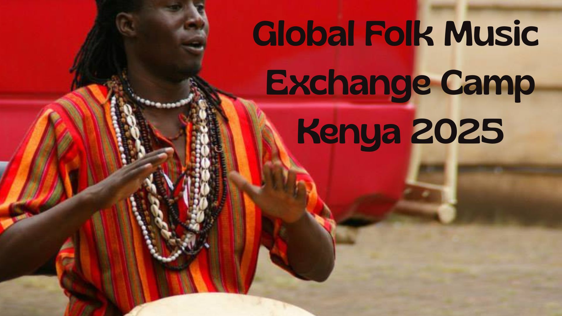 Global Folk Music Exchange Camp-Kenya 2025(GFME) | Music In Africa