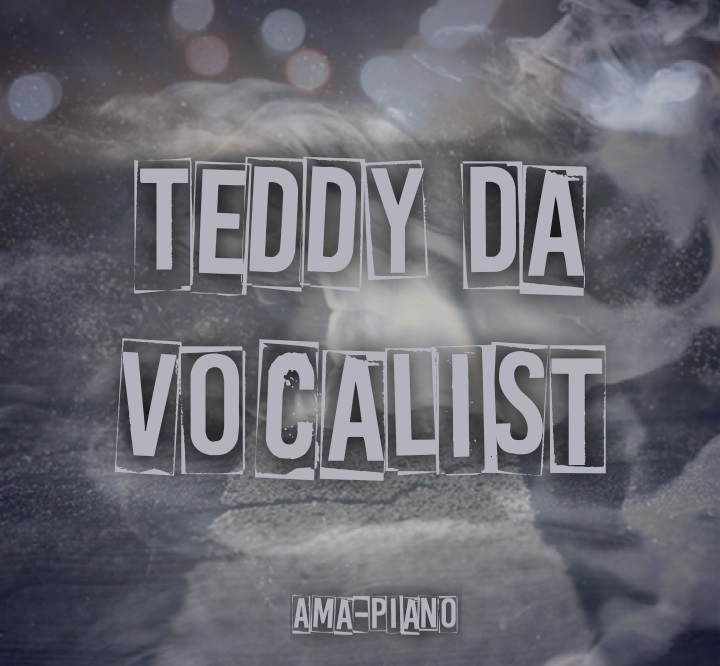 TeddY da vocalist | Music In Africa