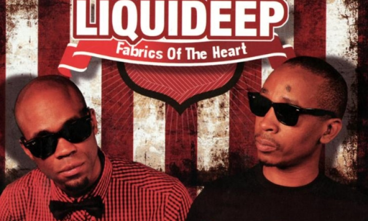 Liquideep - Fabrics of the Heart | Music In Africa