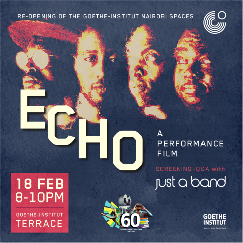 GOETHE-INSTITUT NAIROBI RE-OPENING SPACES | Music In Africa